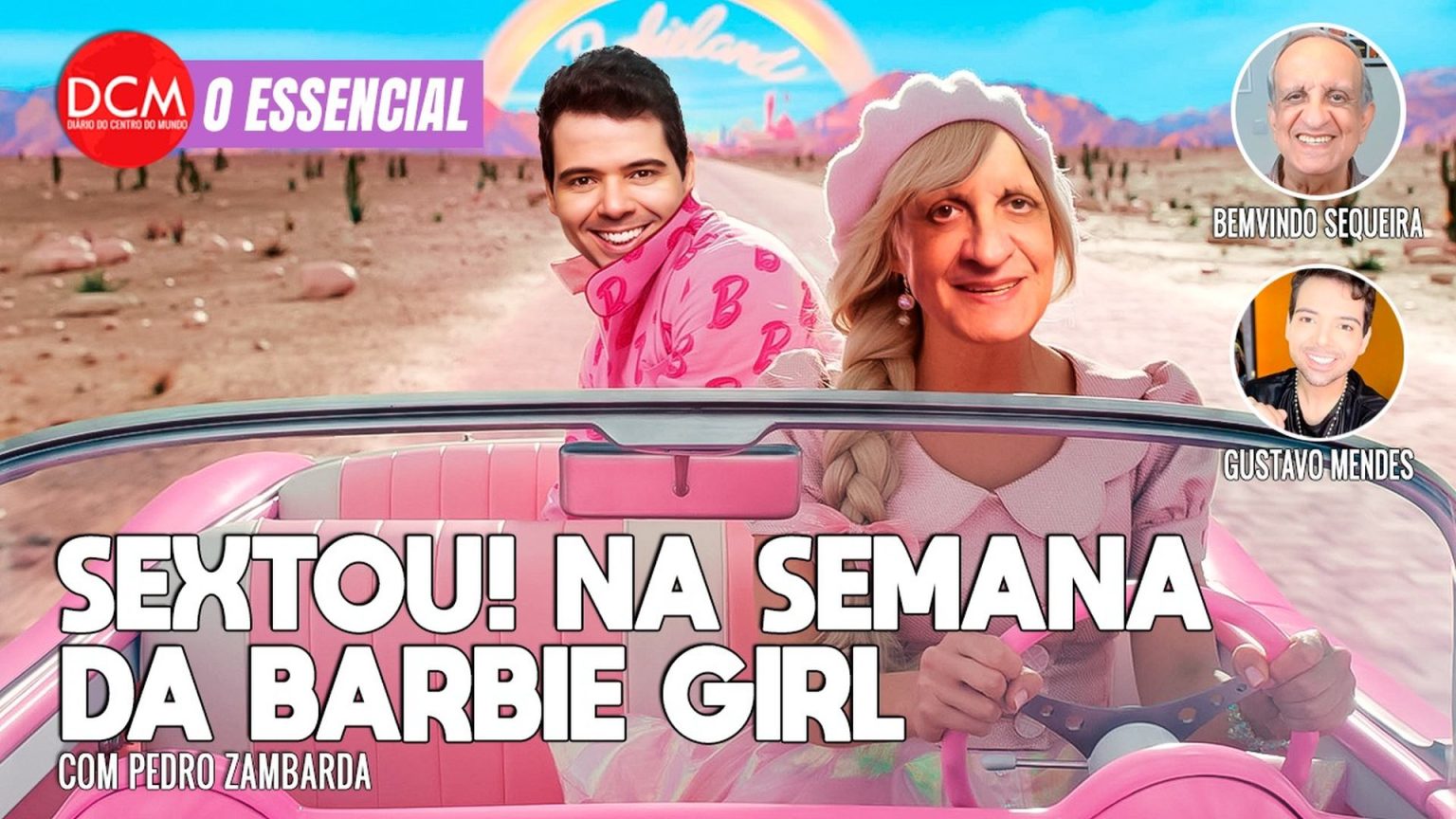 Essencial do DCM: SEXTOU com Bemvindo Sequeira