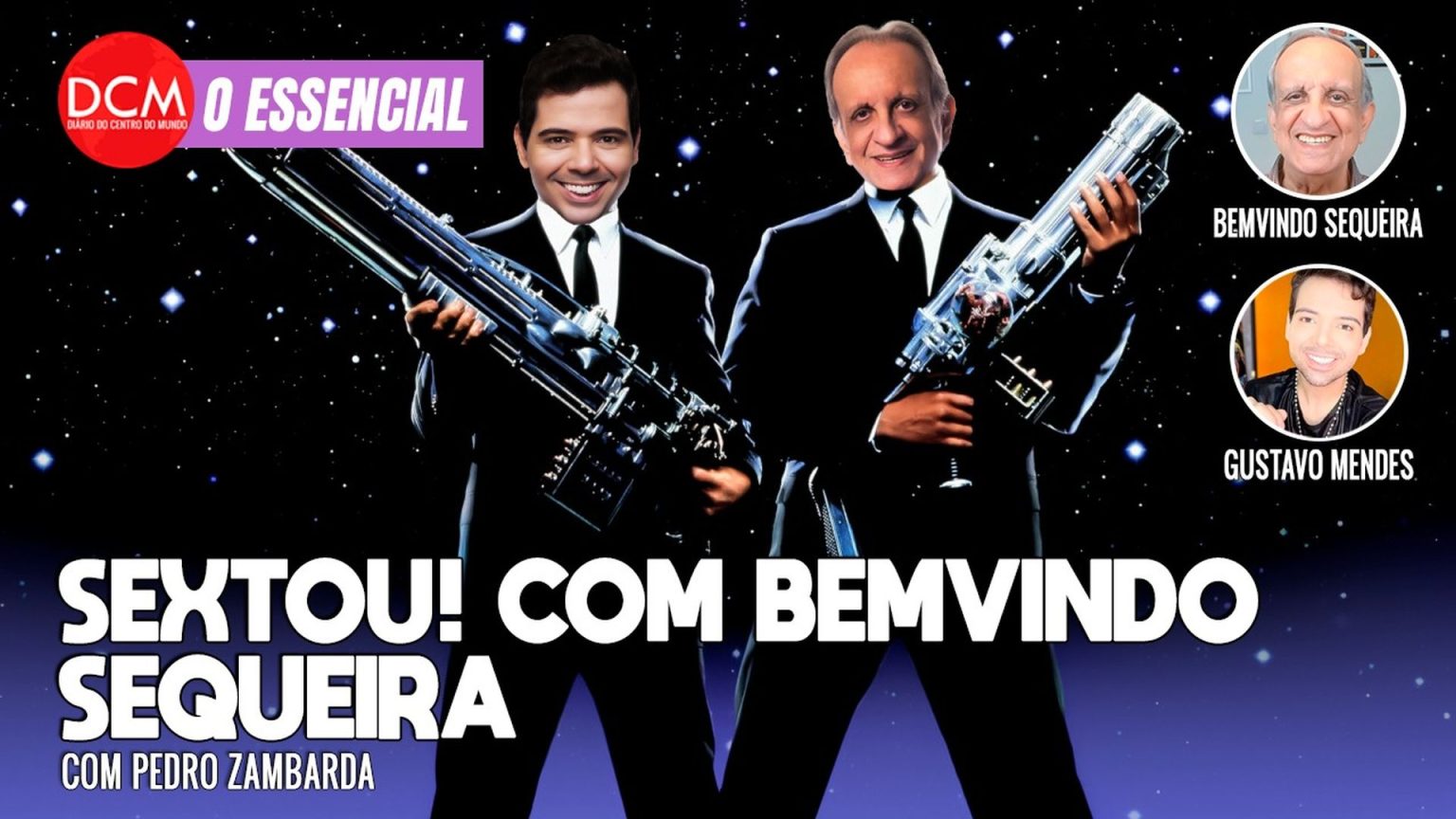 Essencial do DCM: SEXTOU com Bemvindo Sequeira